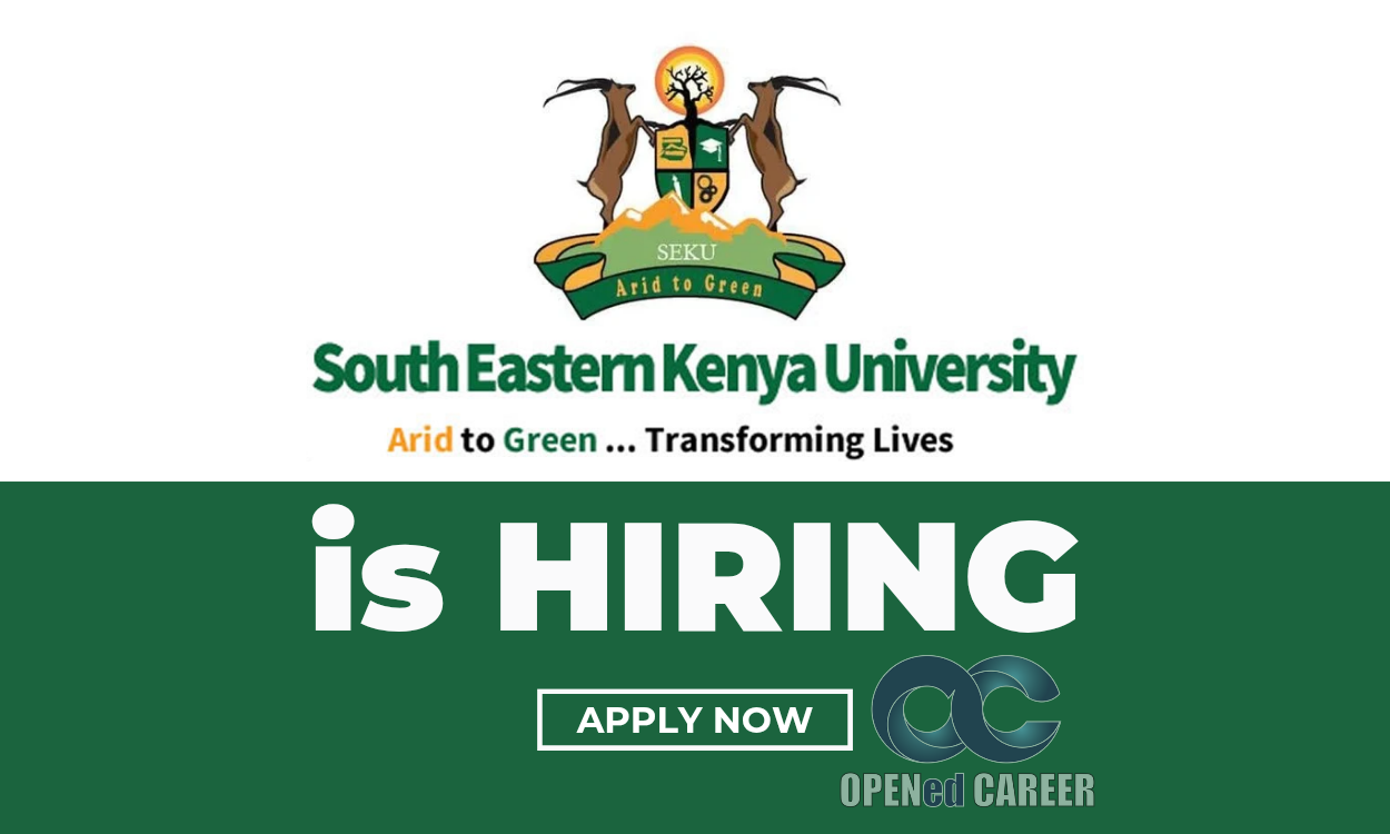 South Eastern Kenya University (SEKU) Job Vacancies – September 2025 ...